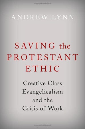 Saving the Protestant Ethic - Reading Religion