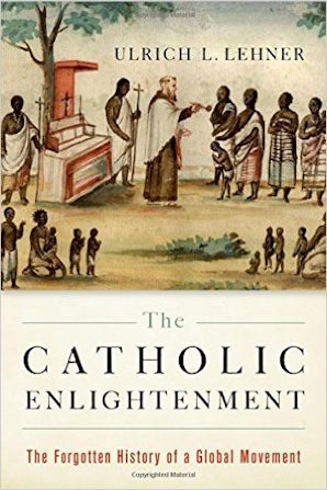The Catholic Enlightenment - Reading Religion