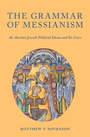 The Grammar of Messianism - Reading Religion
