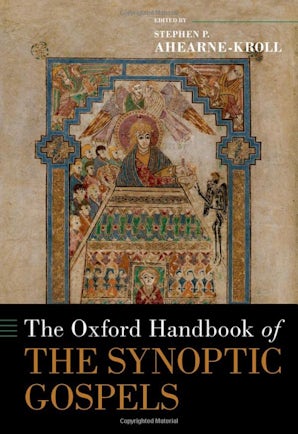 The Oxford Handbook of the Synoptic Gospels - Reading Religion