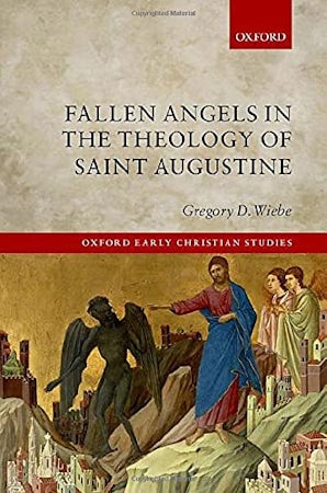 Fallen Angels in the Theology of St Augustine - Reading Religion