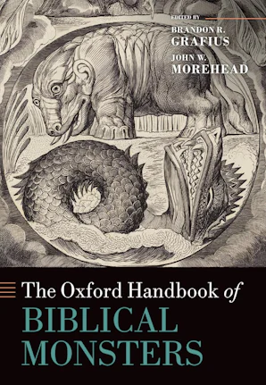 The Oxford Handbook of Biblical Monsters - Reading Religion