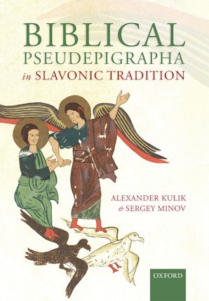 Biblical Pseudepigrapha in Slavonic Traditions - Reading Religion