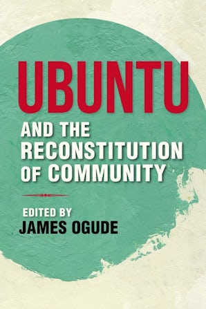 Ubuntu and the Reconstitution of Community - Reading Religion