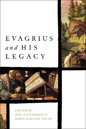 Evagrius and His Legacy - Reading Religion