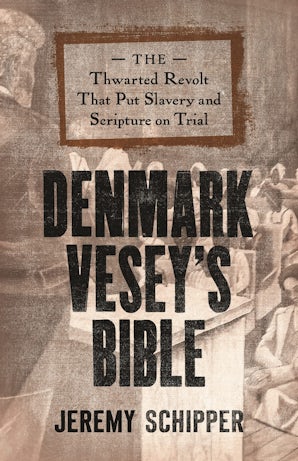 Denmark Vesey's Bible - Reading Religion