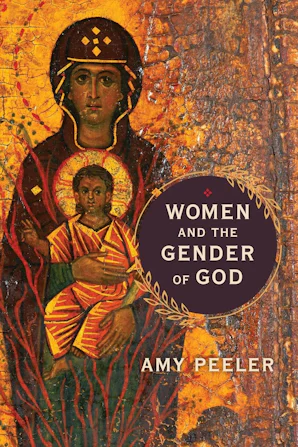 Women and the Gender of God - Reading Religion