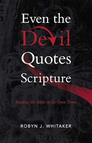 Even the Devil Quotes Scripture - Reading Religion