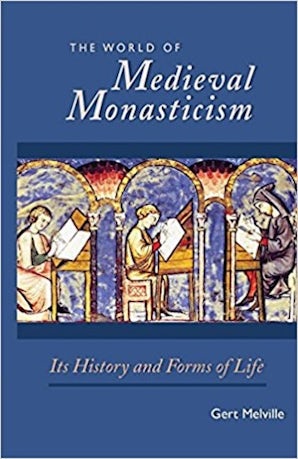 The World of Medieval Monasticism - Reading Religion