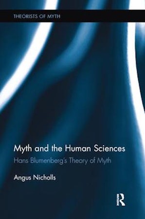 Myth and the Human Sciences - Reading Religion