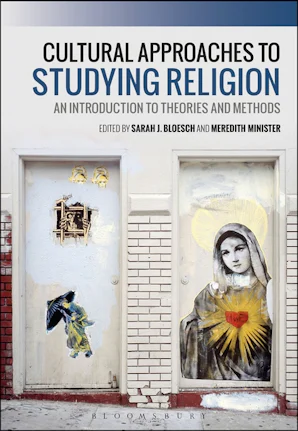 Cultural Approaches to Studying Religion - Reading Religion