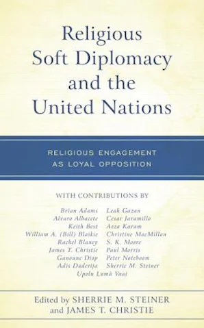 Religious Soft Diplomacy and the United Nations - Reading Religion