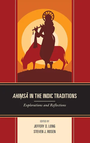 Ahimsa in the Indic Traditions - Reading Religion