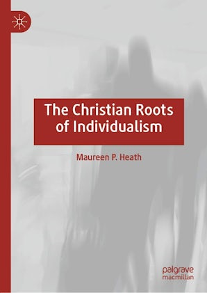The Christian Roots of Individualism - Reading Religion